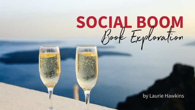 Social Boom Book Exploration | PPT