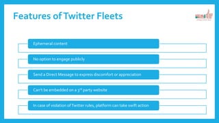 Twitter Fleets simplified by Social Buzz | PPT