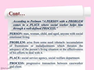 Social Case work, Historical Development and Principles.pptx