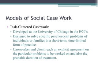 Social case work praxis | PPTX