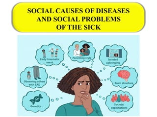 Social causes of disease (The social determinants of health) | PDF