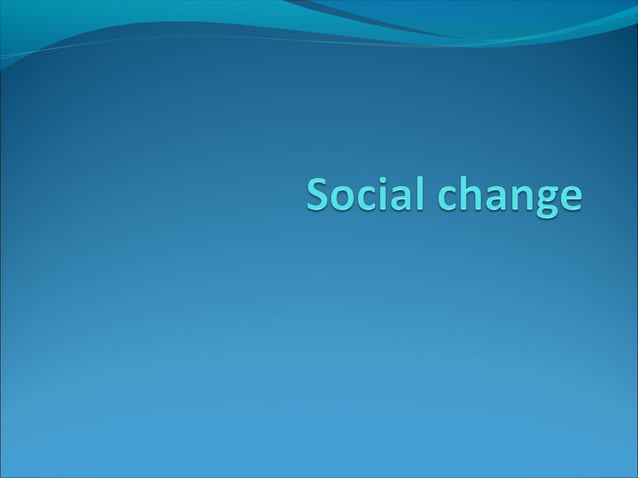 Social change | PPT