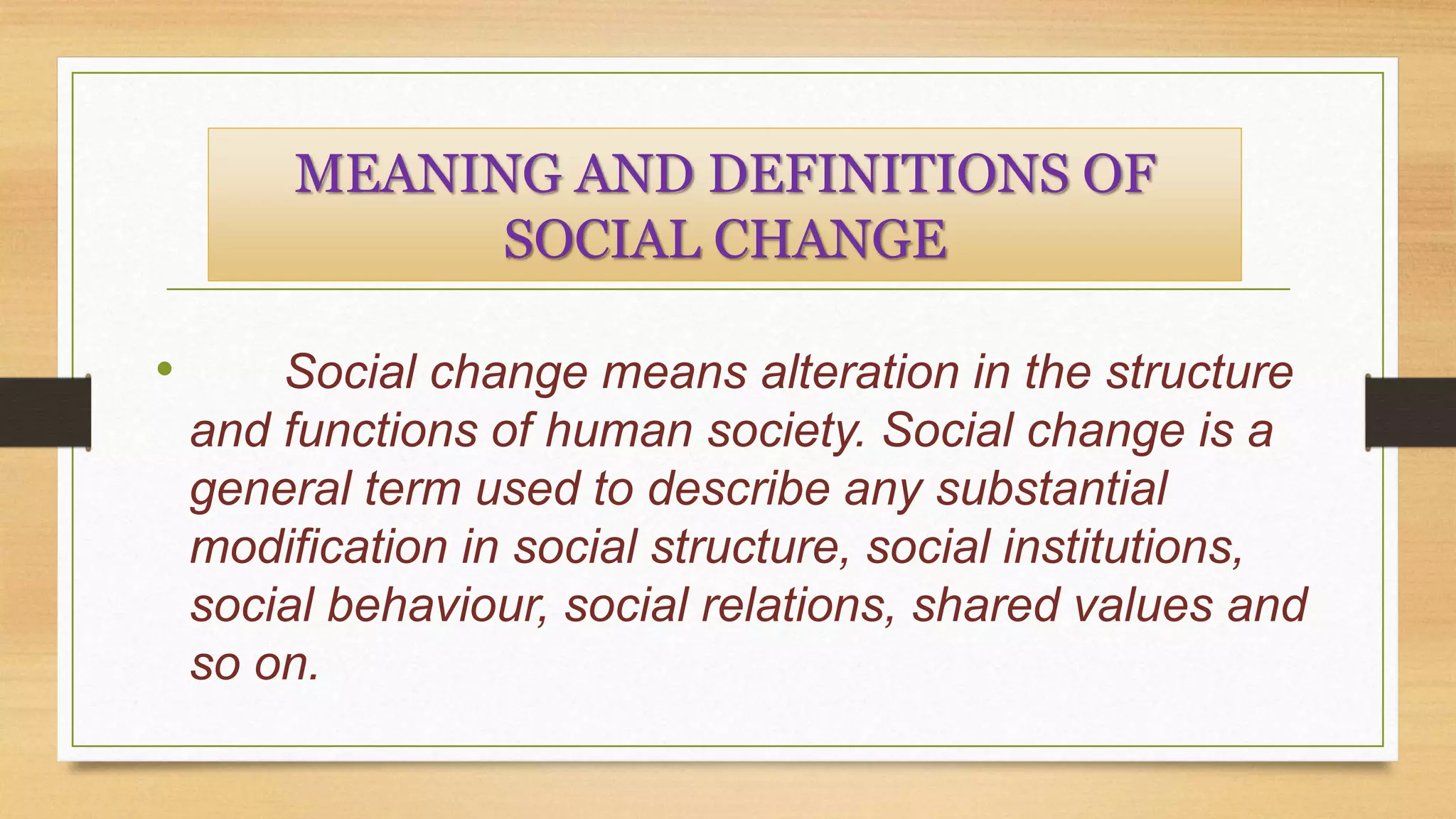 SOCIAL CHANGE-ROLE OF EDUCATION-1.pptx