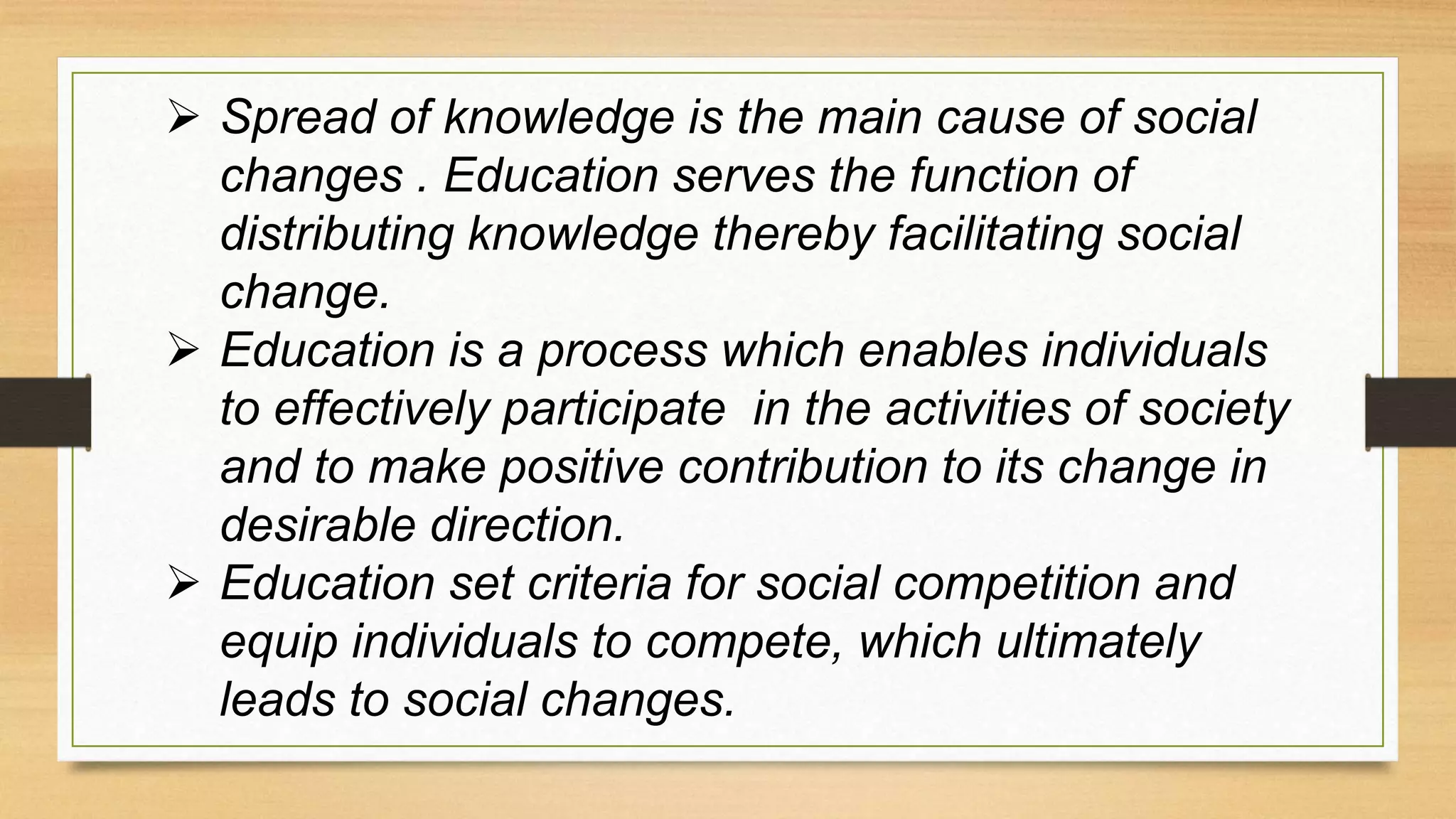SOCIAL CHANGE-ROLE OF EDUCATION-1.pptx