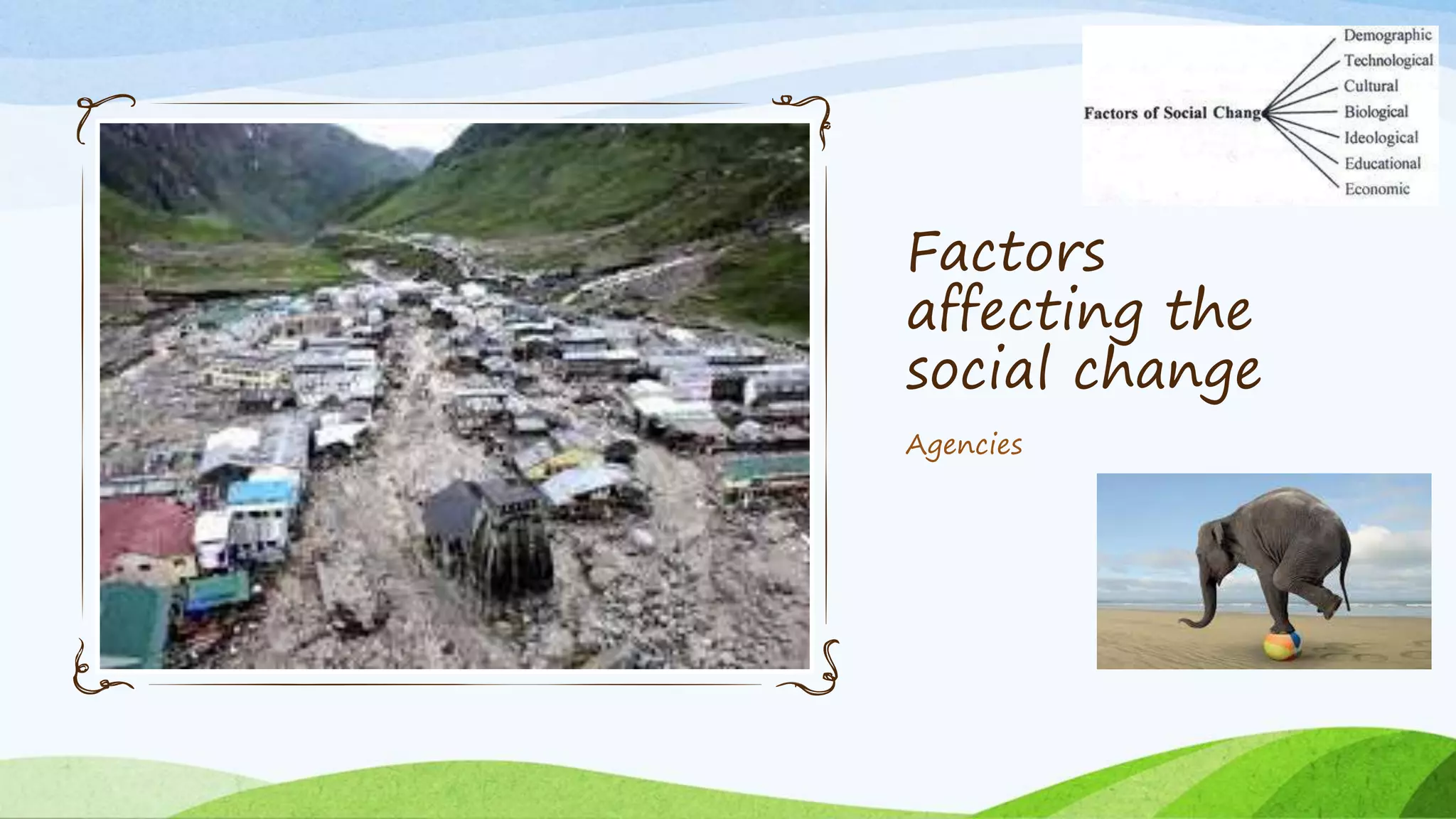 Social change and its factors | PPTX