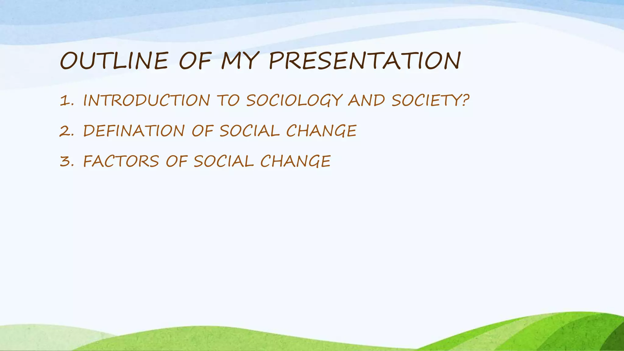 Social change and its factors | PPTX