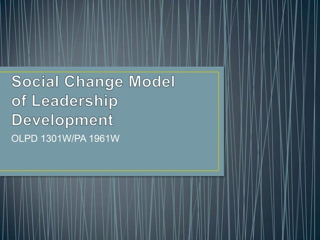 Social change model presentation | PPTX