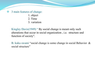 Social Change by SUVOJIT GHOSH & SK AHAMMED | PPTX