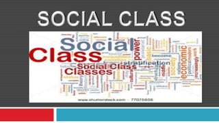 SOCIAL CLASS | PPT