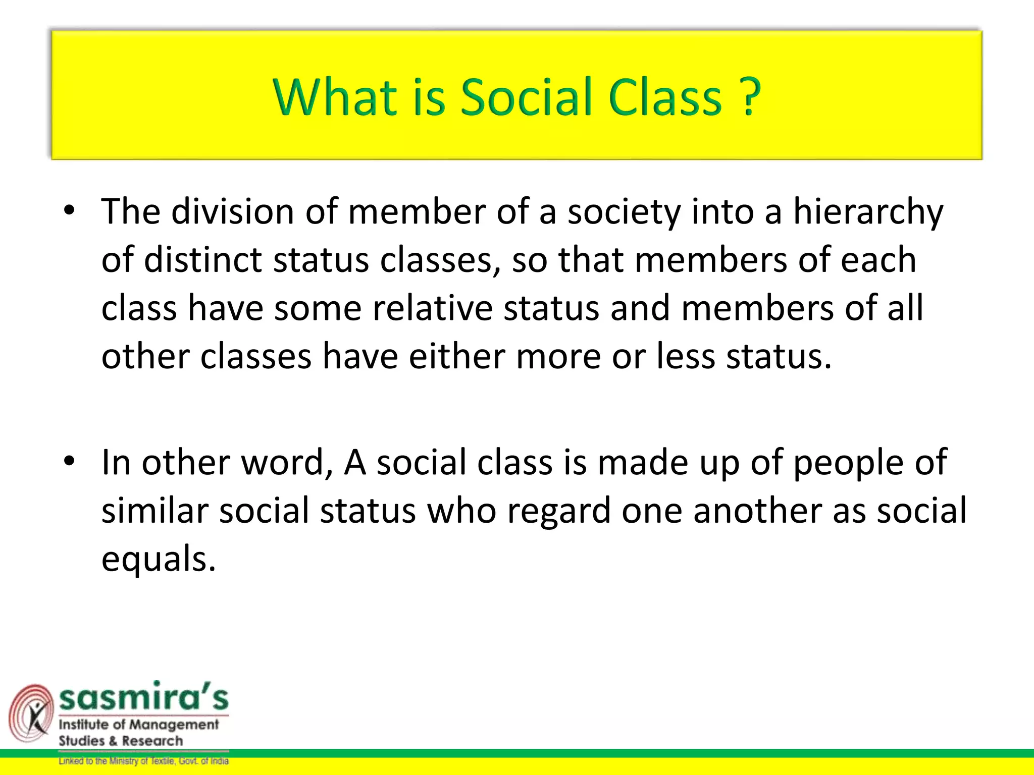 Social class and its characteristics | PPTX