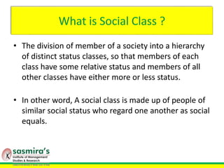 Social class and its characteristics | PPT