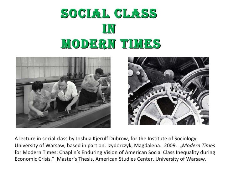 Social Class In Modern Times