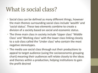 Social class representation | PPTX | Drama | Genres