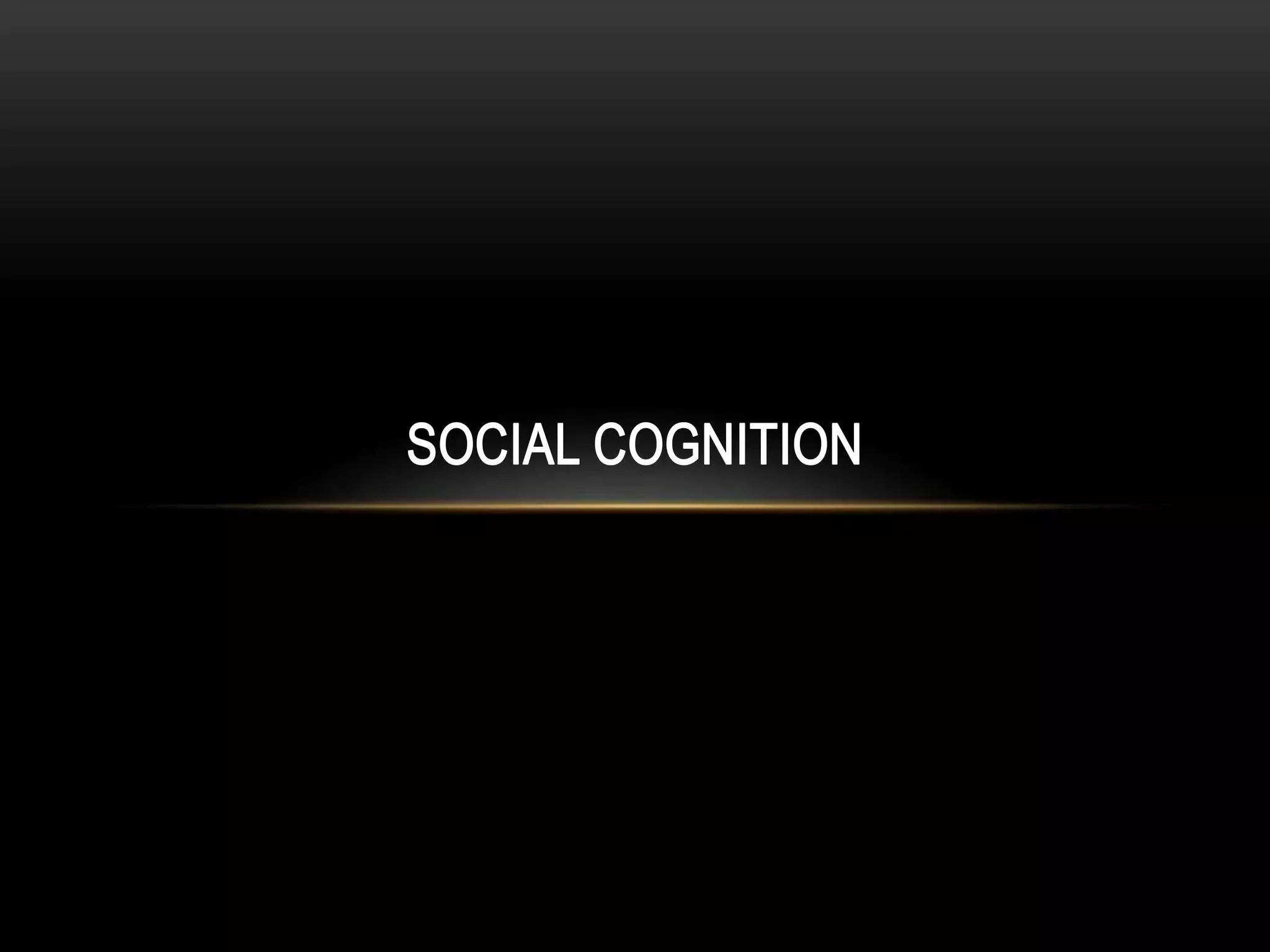 Social cognition | PPTX
