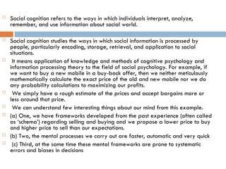 Social Cognition IN THE SOCIAL WORLD SOCIAL PSY | PPT