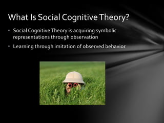 Social Cognitive theory | PPTX