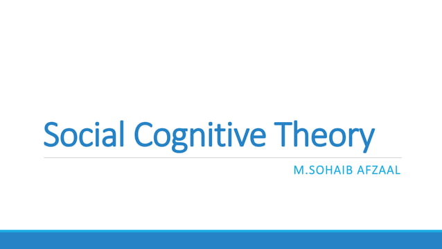 Social cognitive theory | PPTX