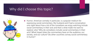 Social commentary in american humor | PPTX