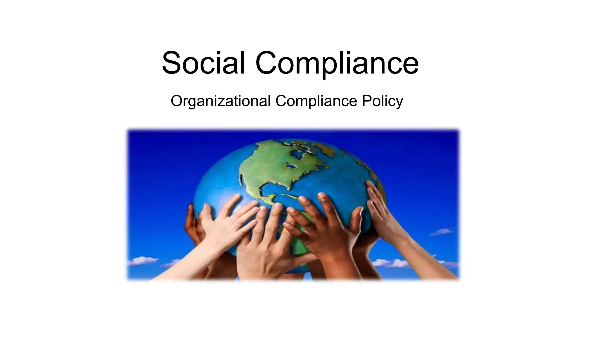 Social compliance policy | PPTX