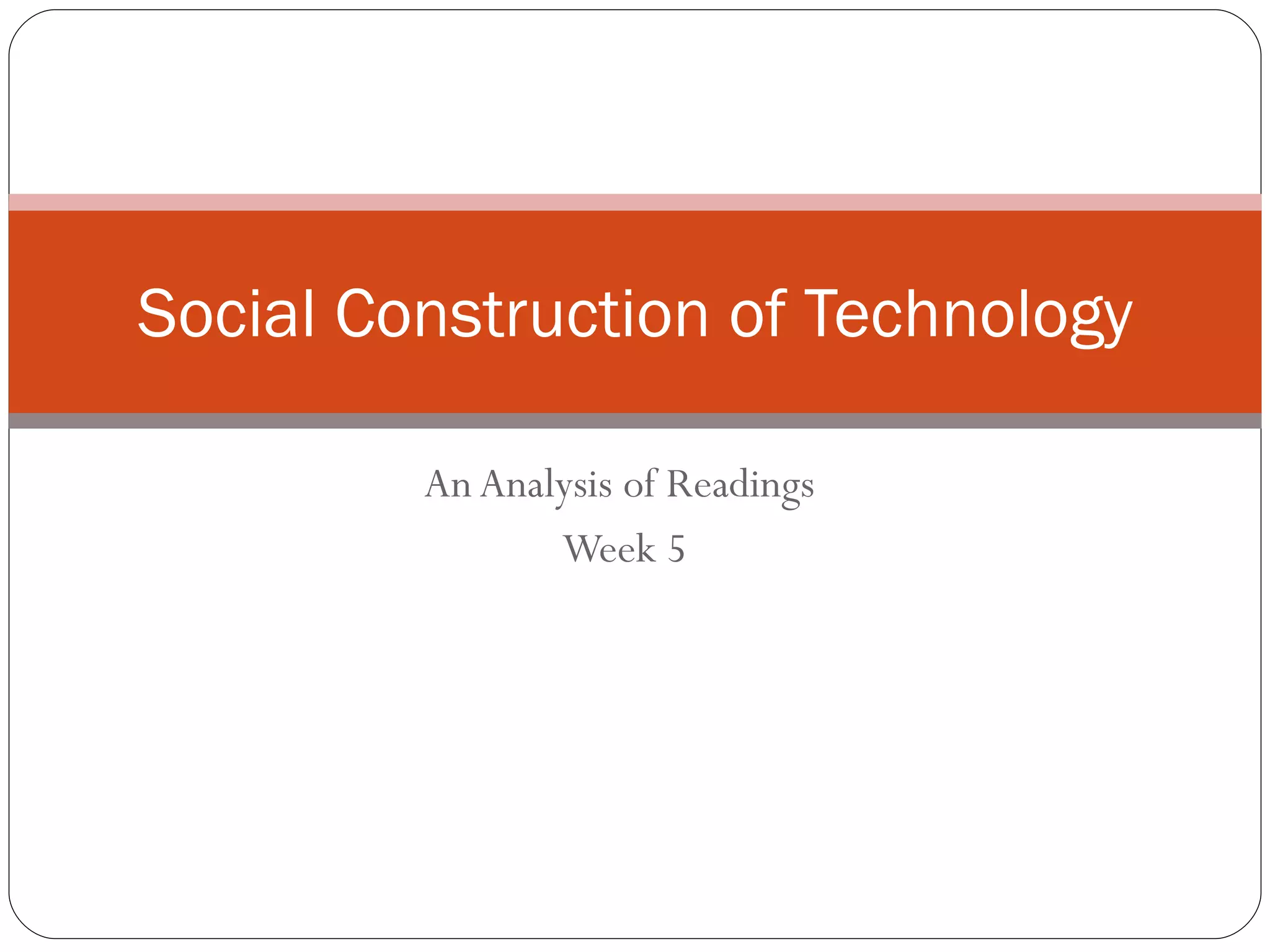 Social Construction Of Technology | PPT