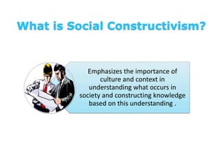 Social constructivism | PPTX
