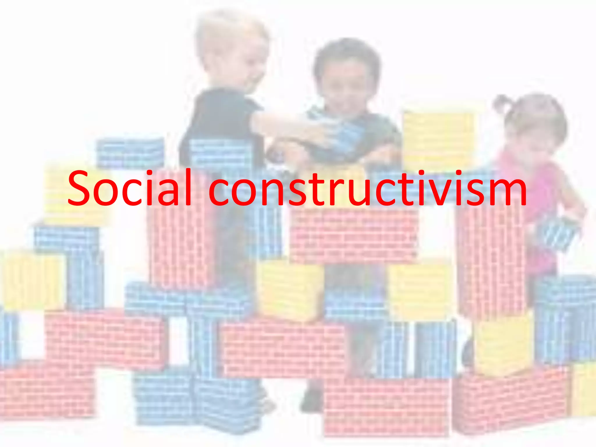 Social constructivism | PPTX