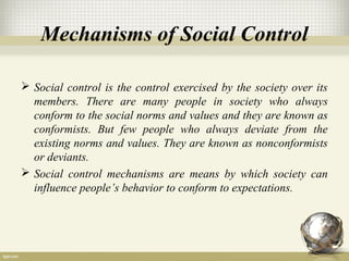 Social control and its Institutions | PPT