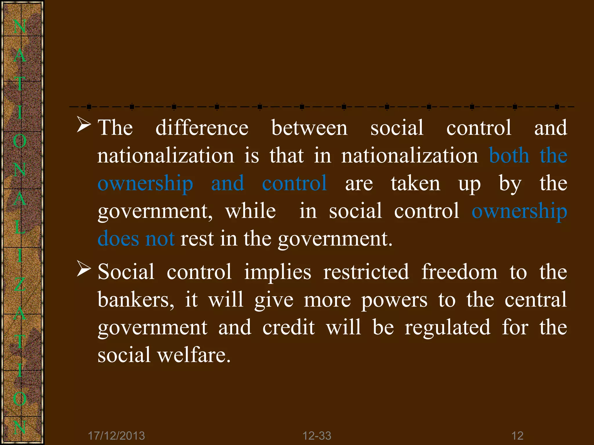 Social control and nationalization of banks. pptx.vasanth gowda uas ...