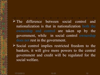 Social control and nationalization of banks. pptx.vasanth gowda uas ...