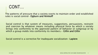 Social control by Dr. Vijay Kumar | PPT