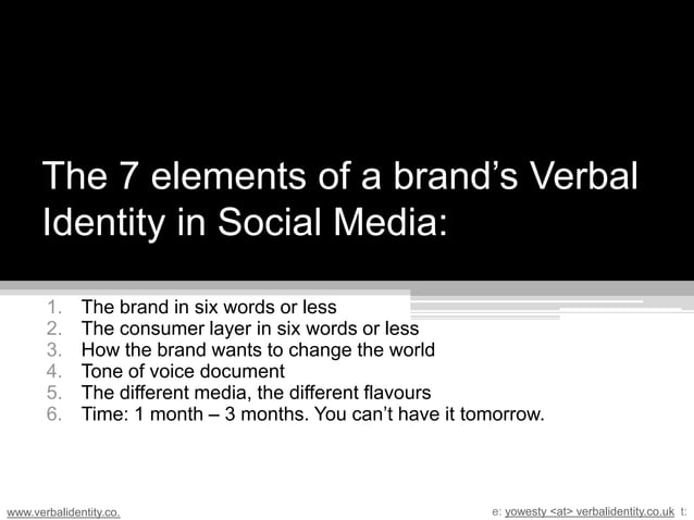 Verbal Identity: Your brand's in a conversation with consumers (Whether you like it or not) | PPT
