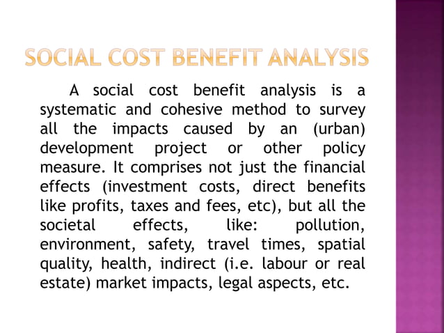 Social cost benefit analysis By Dr. Satyanarayan Pandey | PPTX