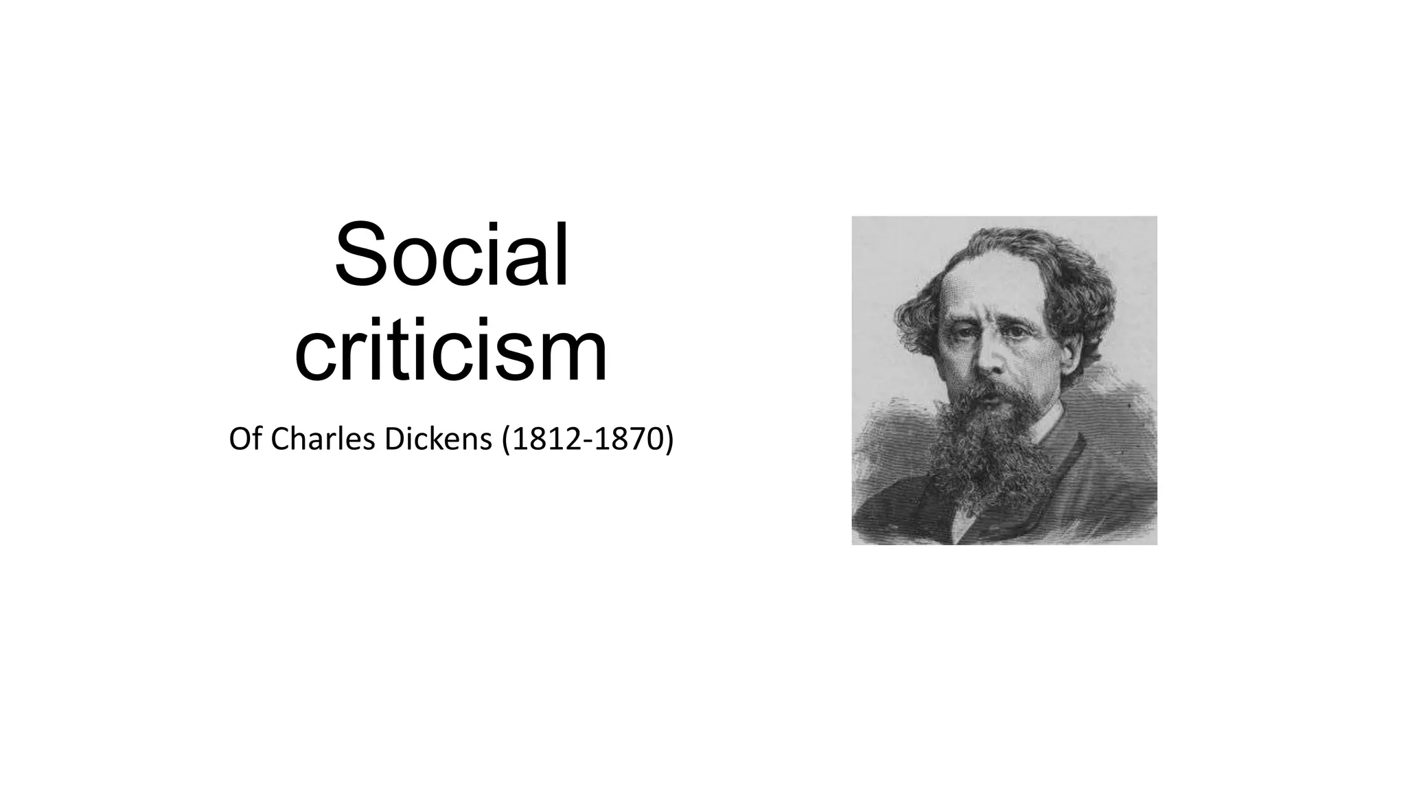 Social criticism of charles dickens | PPTX