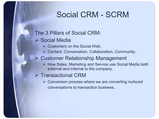 Social Crm Scrm | PPT | Business | Business and Finance