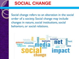Social cultural changes pptx | PPT