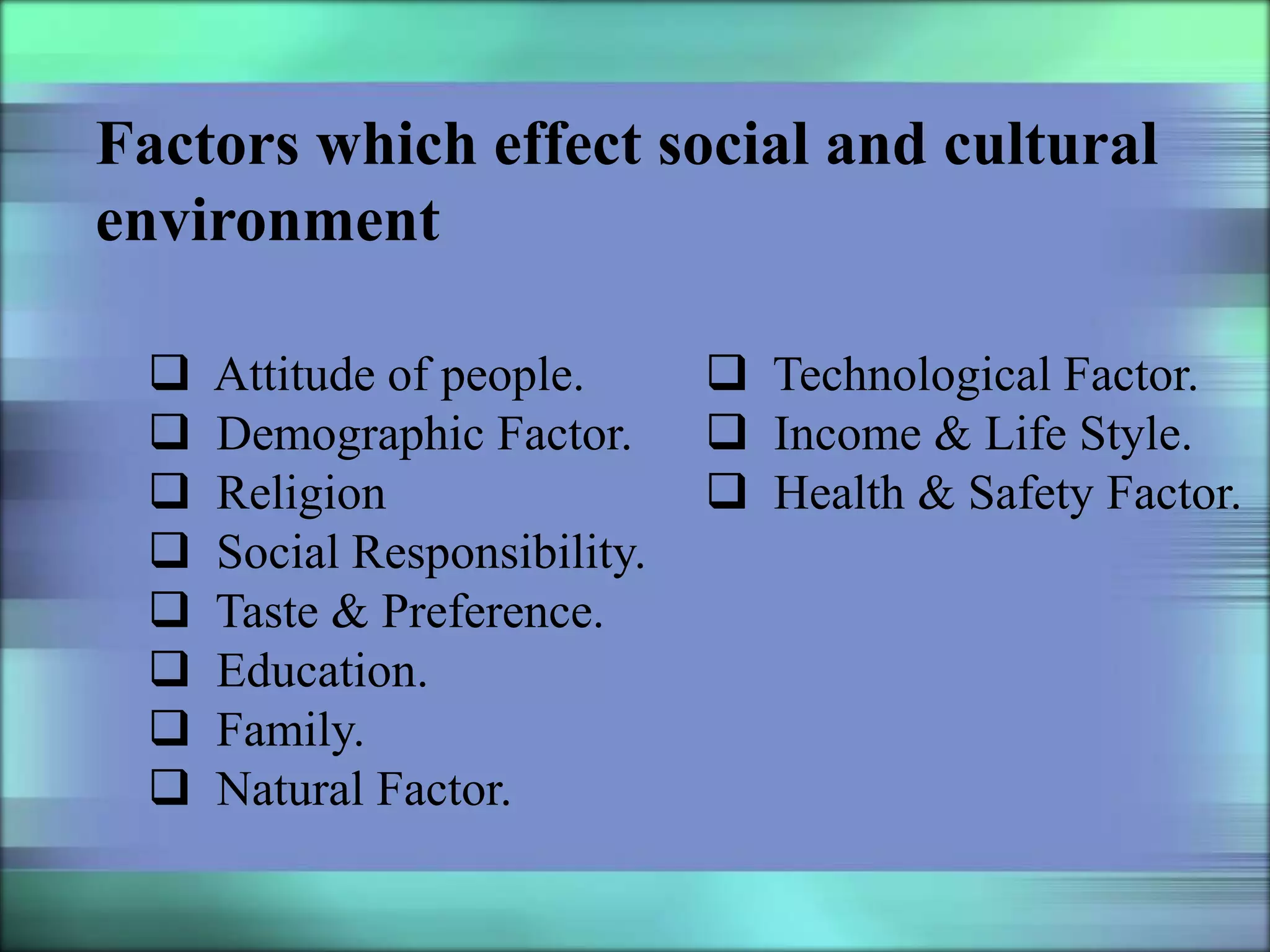 Social & cultural environment ppt | PPTX