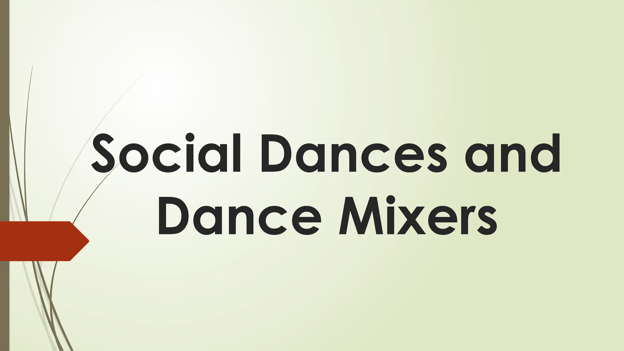 Social Dances and Dance Mixers powerpoint | PPTX