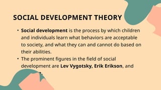 social_development_(1)(2).pptxSocial Development Theories | PPT
