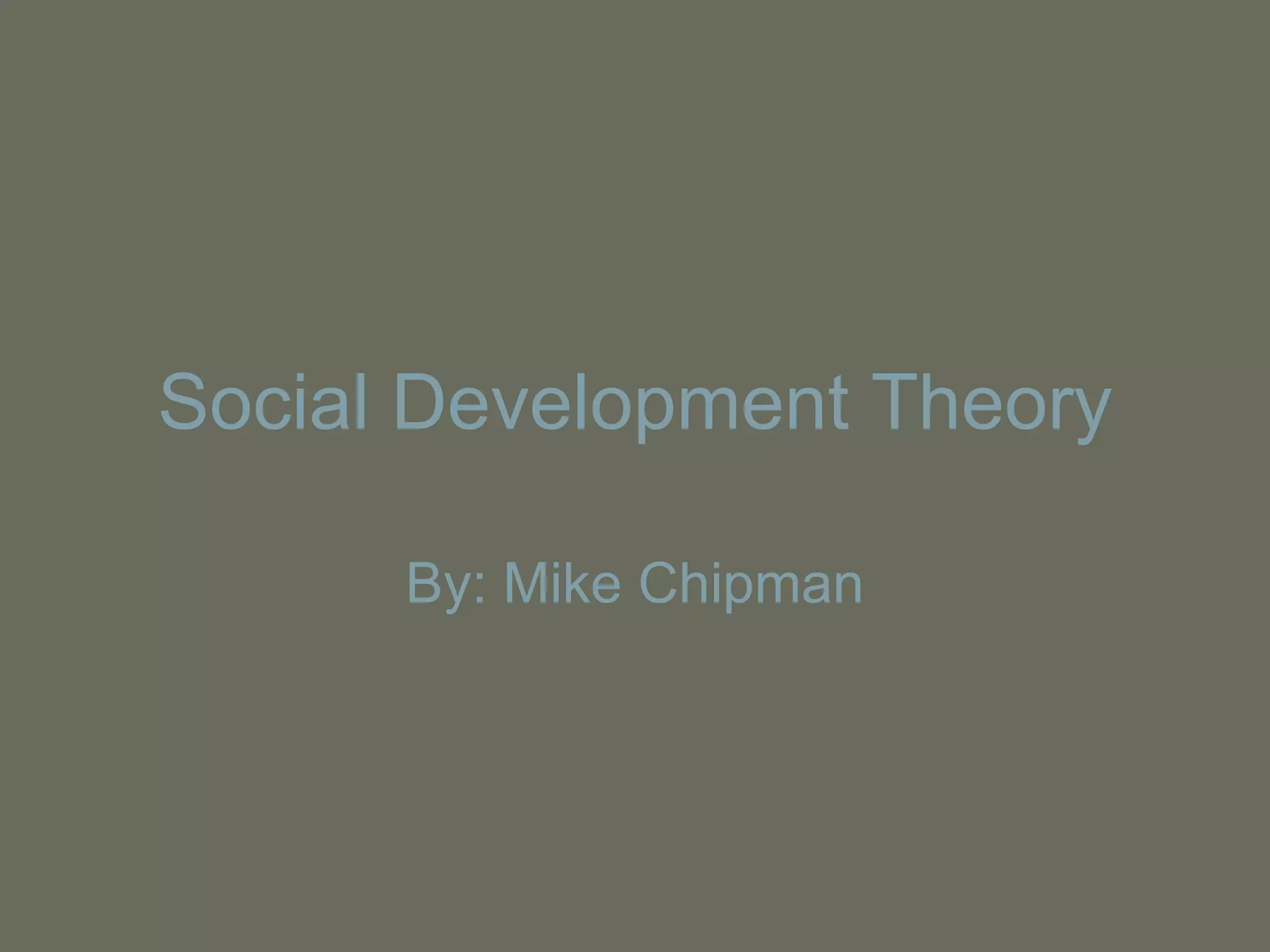 Social Development Theory | PPT
