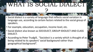 Social dialect | PPTX