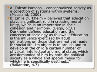 Social dimensions of_educatio_npart_1 | PPT