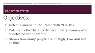 SOCIAL DISTANCE DETECTION.pptx | Infectious Diseases | Diseases and ...