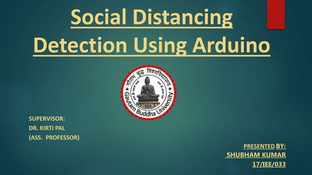 Social distancing detection using arduino 1 | PPTX