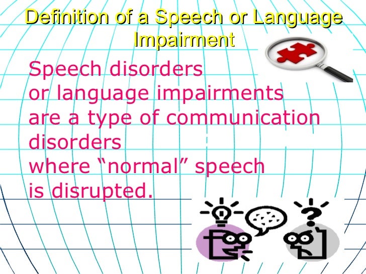 Social Effects Of Speech Disorders Social Effects Of Speech Disorders
