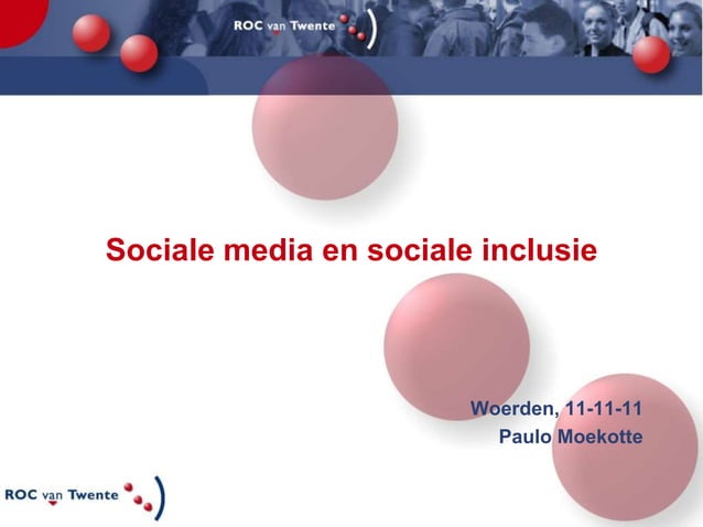 Sociale media en sociale inclusie | PPT