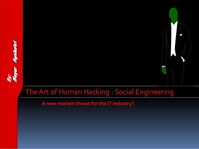 The Art of Human Hacking : Social Engineering