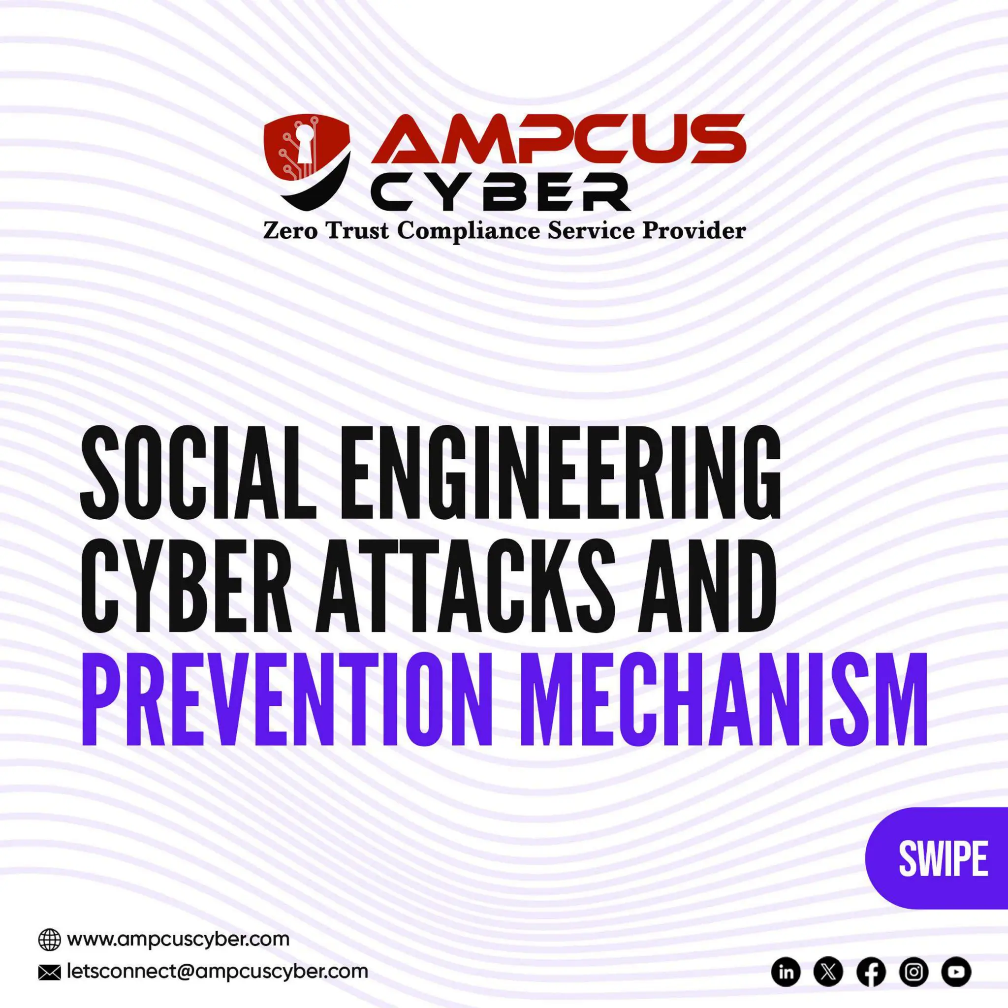 SOCIAL ENGINEERING CYBER ATTACKS AND PREVENTION MECHANISM | PDF