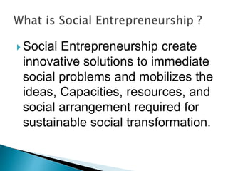 social enterpreneurship - Entrpreneurship.ppt