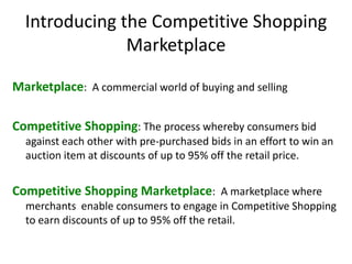 Competitive Shopping Marketplace | PPT