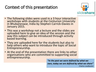 An introduction to Social Entrepreneurship workshop presented by ...